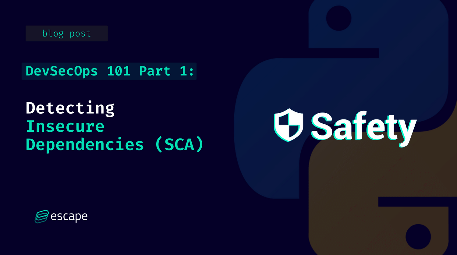 DevSecOps 101 part 1: Detecting Insecure Dependencies (SCA)