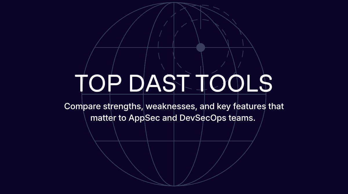 Top 10 DAST Tools in 2026: APIs, CI/CD & Business Logic