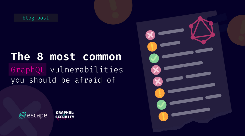 8 Most Common Graphql Vulnerabilities