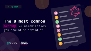 Escape - The GraphQL Security Blog